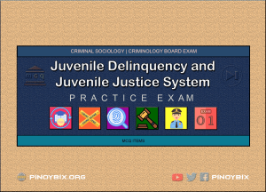 MCQ in Juvenile Delinquency and Juvenile Justice System Part 1 ...