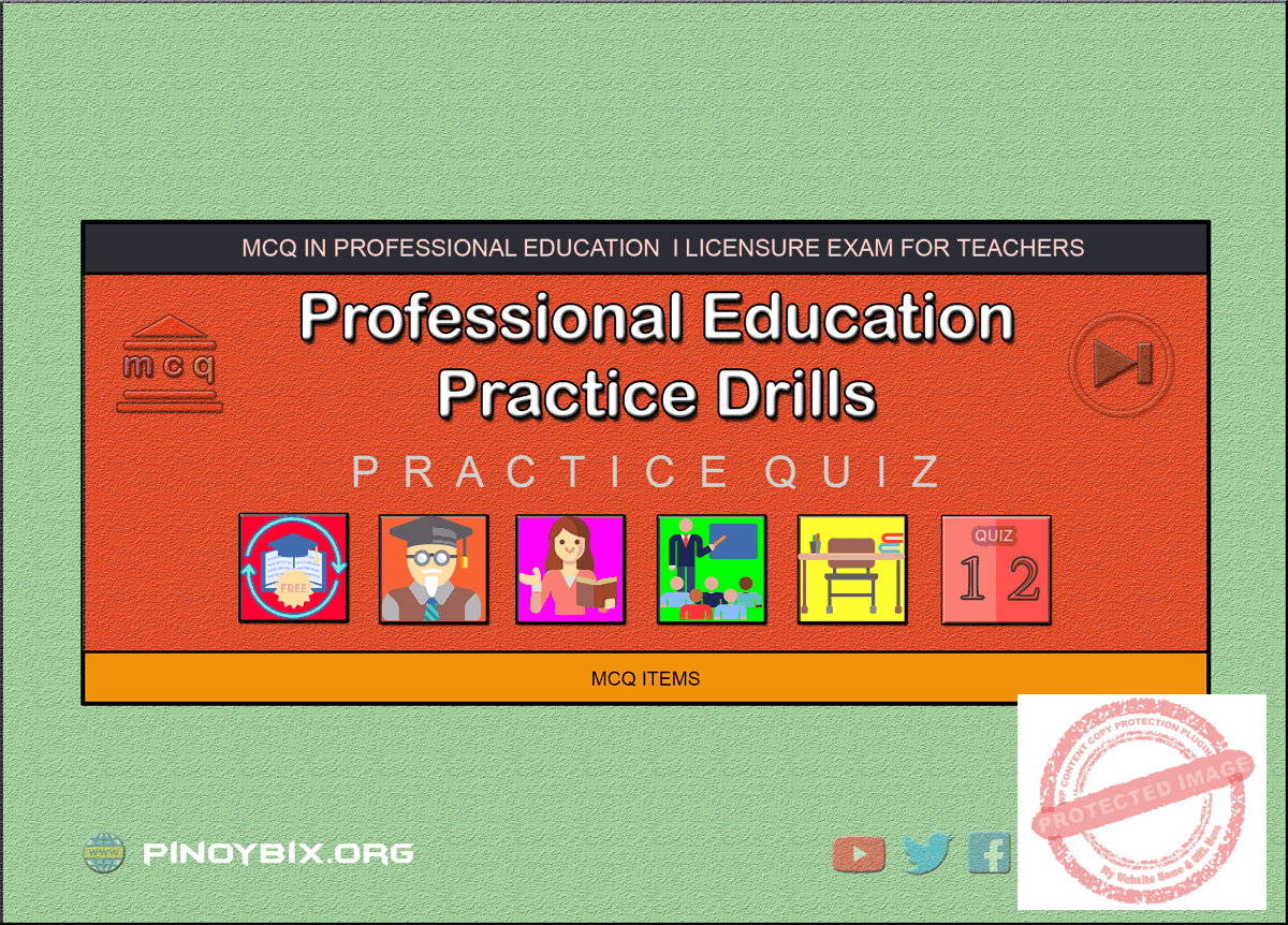 MCQ in Professional Education Practice Drills Part 12 | Licensure Exam ...
